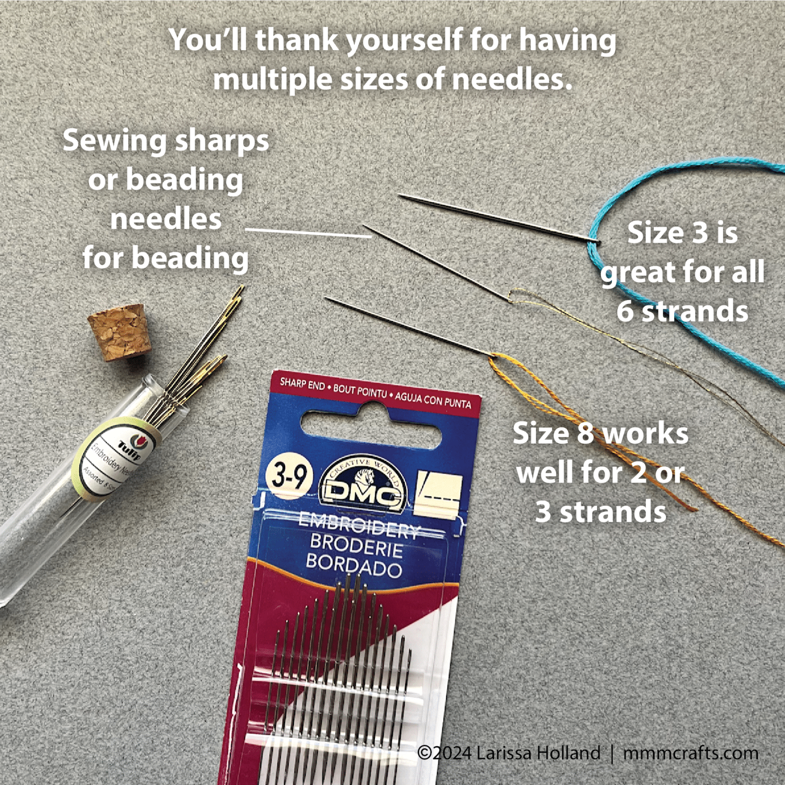 Managing floss and choosing needles - MmmCrafts